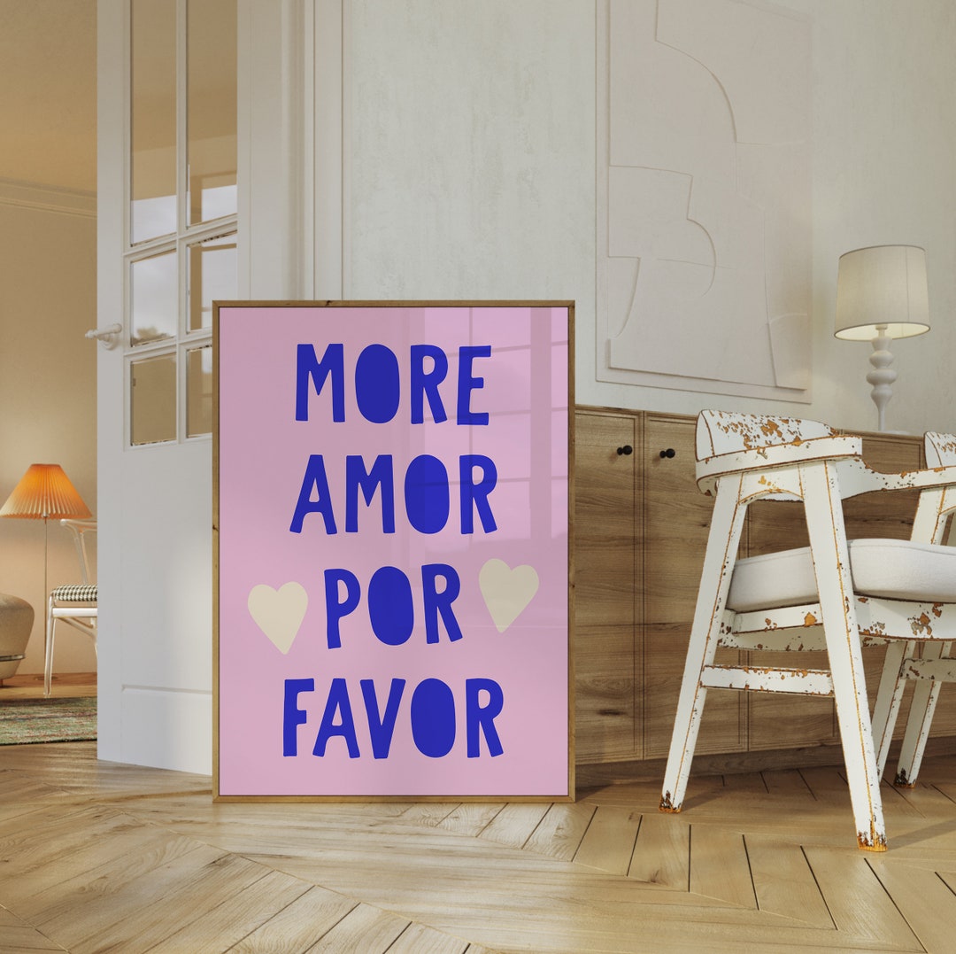 More Amor Por Favor Print: Trendy Dorm Room Decor (digital Download) - Etsy