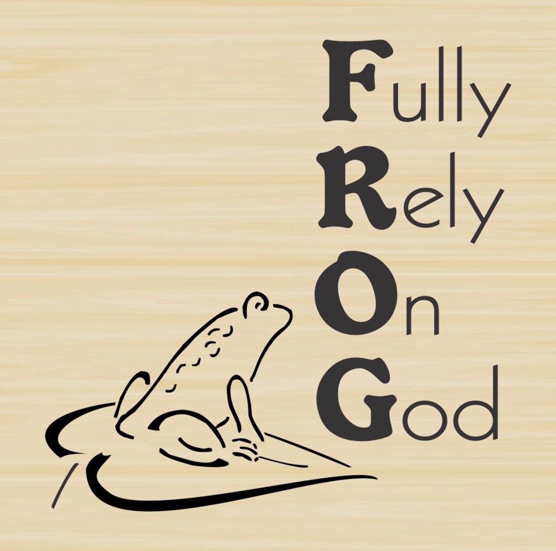 Fully Rely on God FROG Rubber Stamp - Etsy UK