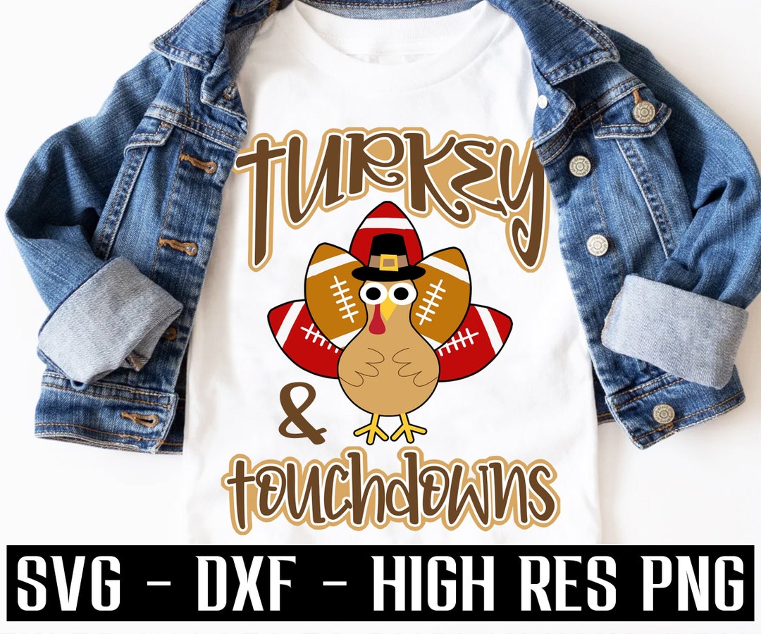 Turkey and Touchdowns Svg, Kids Thanksgiving SVG, Football Turkey SVG ...