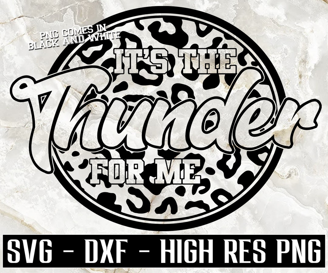 Thunder SVG, It's the Thunder for Me Svg Leopard Print Thunder Svg ...