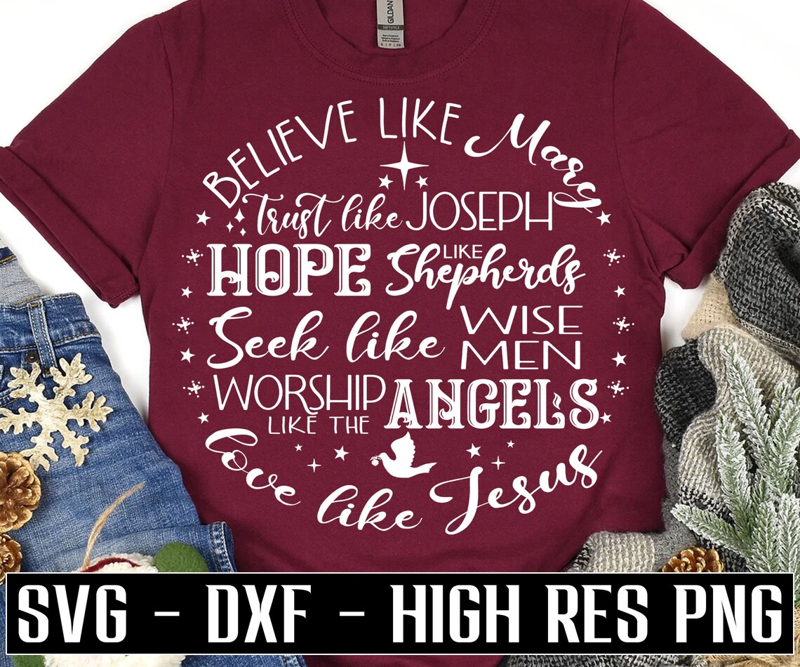 Believe Like Mary SVG Christian Christmas Svg Love Like - Etsy