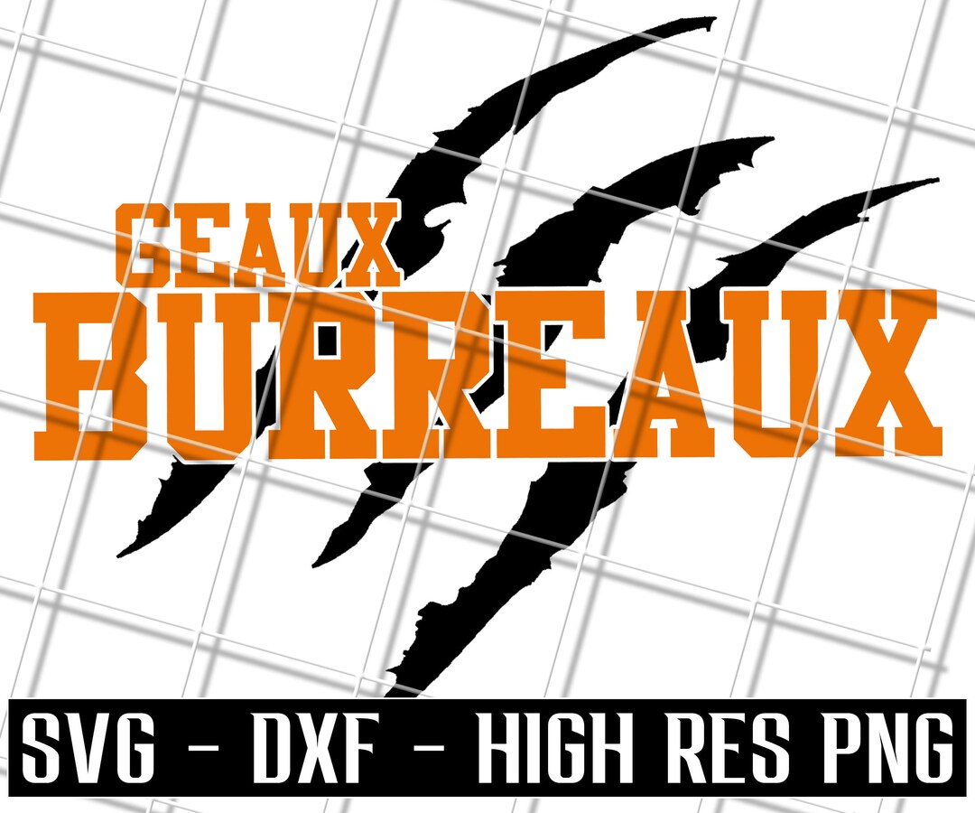 Geaux Burreaux SVG, Tiger Claw Svg Who Dey Svg, Bengals Svg Football ...