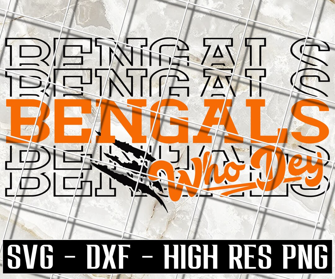 Bengals SVG, Tiger Claw Svg Who Dey Svg, Repeat Font Svg Bengals Football Shirt Svg Dxf Diy ...