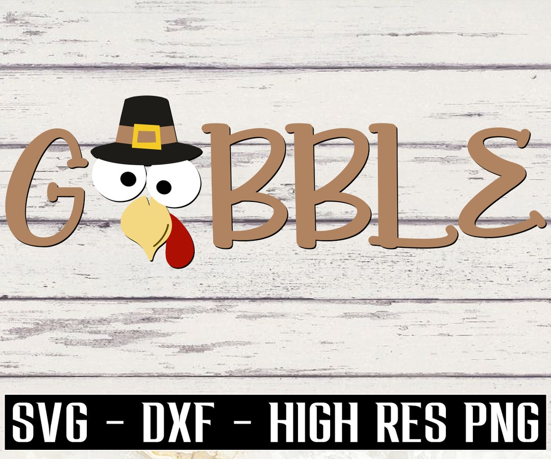 Gobble Turkey SVG, Cute Kids Turkey SVG Baby's Thanksgiving SVG Boys ...
