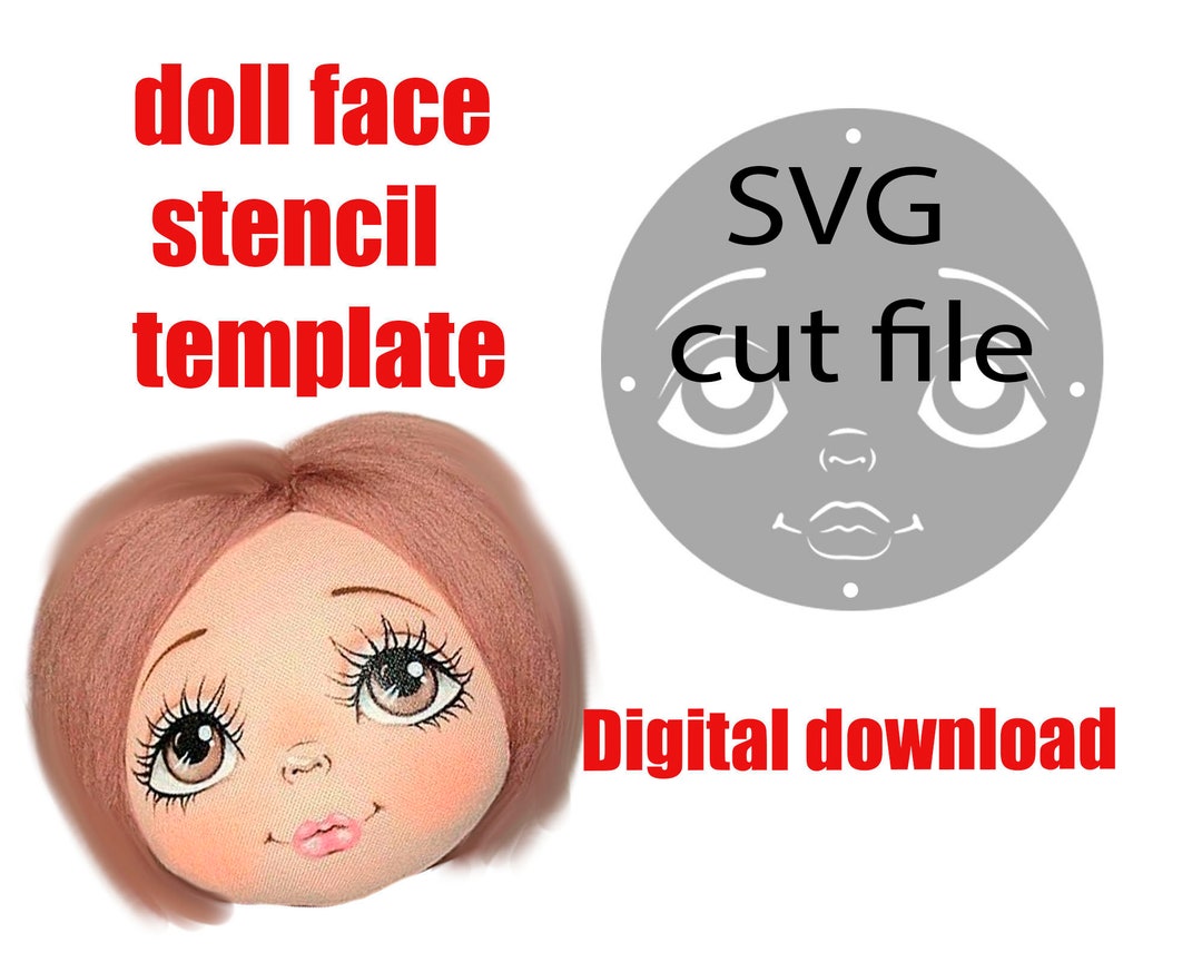 Doll Face Stencil Template SVG PNG Files for Painting and Hand ...