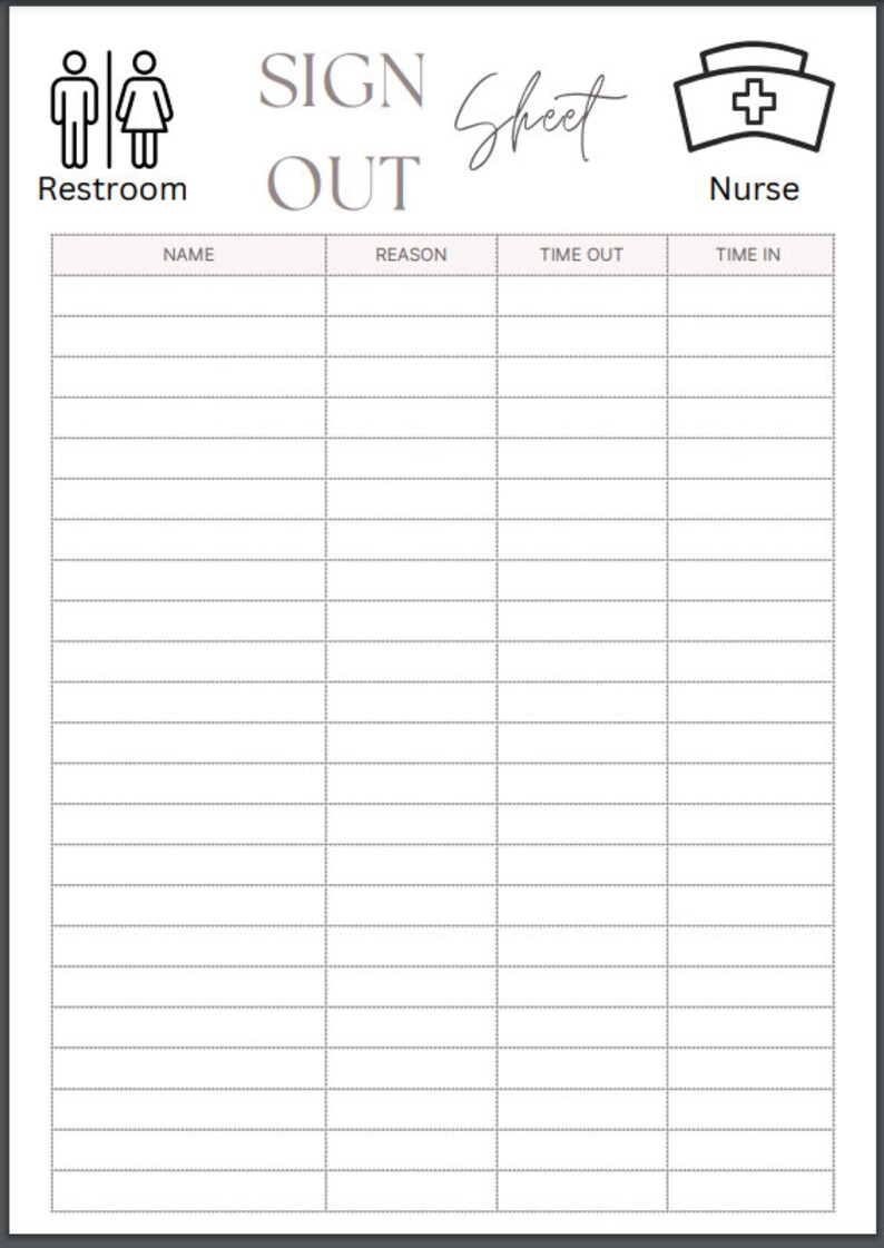 Restroom Log / Classroom Sign Out Sheet / Nurse Sign Out Sheet ...