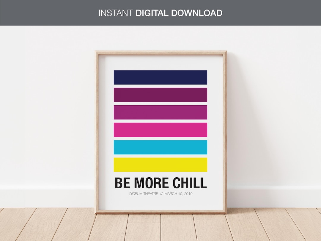 Be More Chill Color Palette | Broadway Musical Art Print | Poster for ...