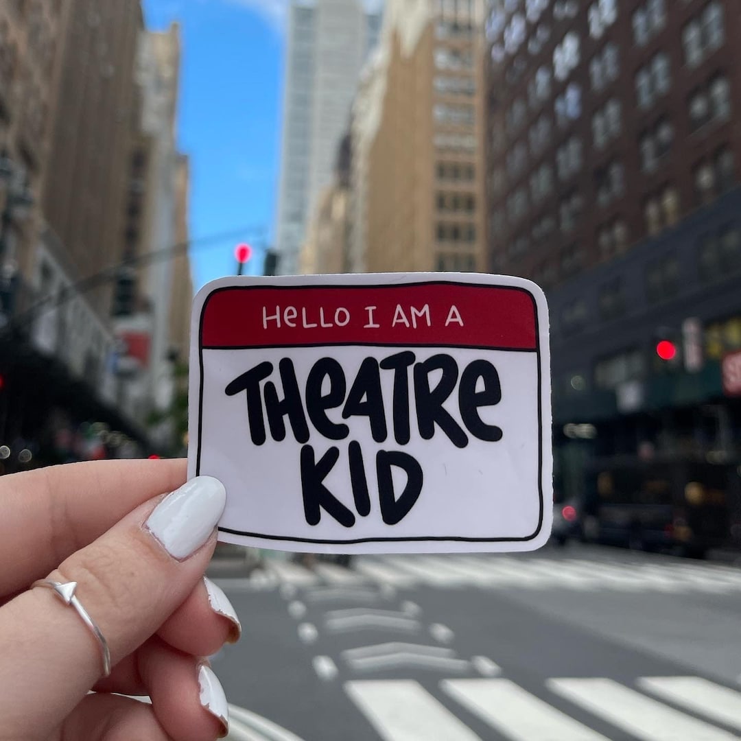 Theatre Kid Name Tag | Broadway Musical Handlettered Vinyl Sticker - Etsy