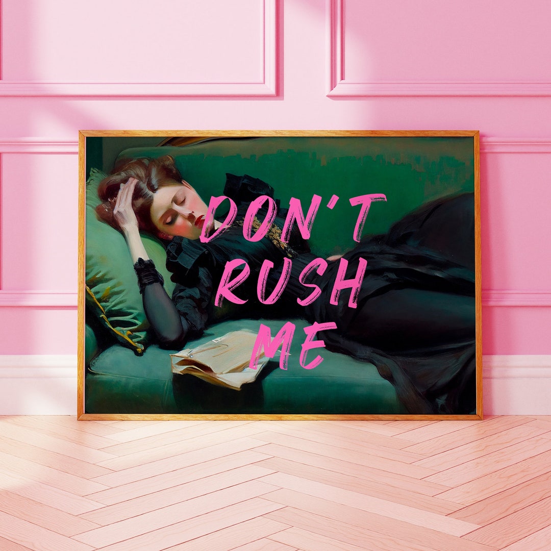 Dont Rush Me Print, Altered Art Print, Renaissance Print, Colourful ...