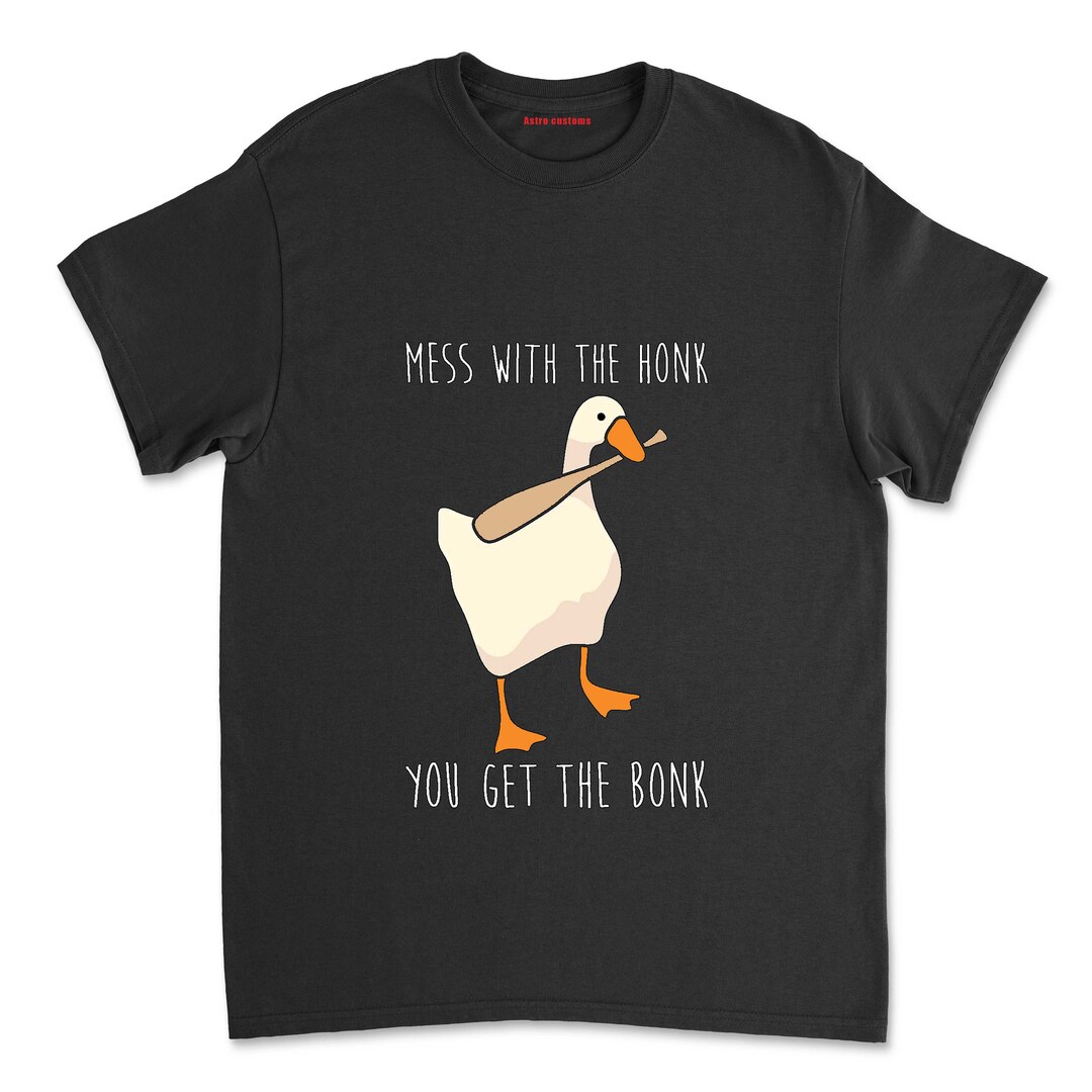 Ameri Camden mess With the Honk You Get the Bonk T-shirt - Etsy