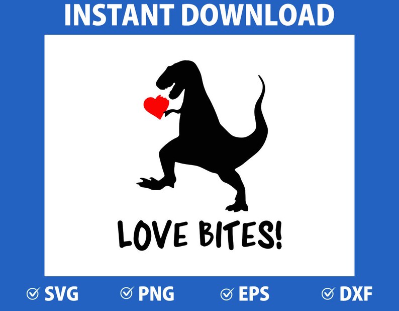 Love Bites Dinosaur Svg File Cut File For Cricut For Etsy