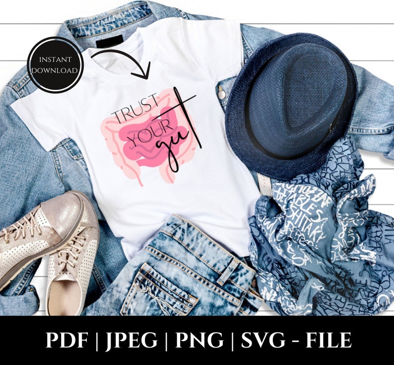 Trust Your Gut SVG and Sublimation File Gut Health Health - Etsy