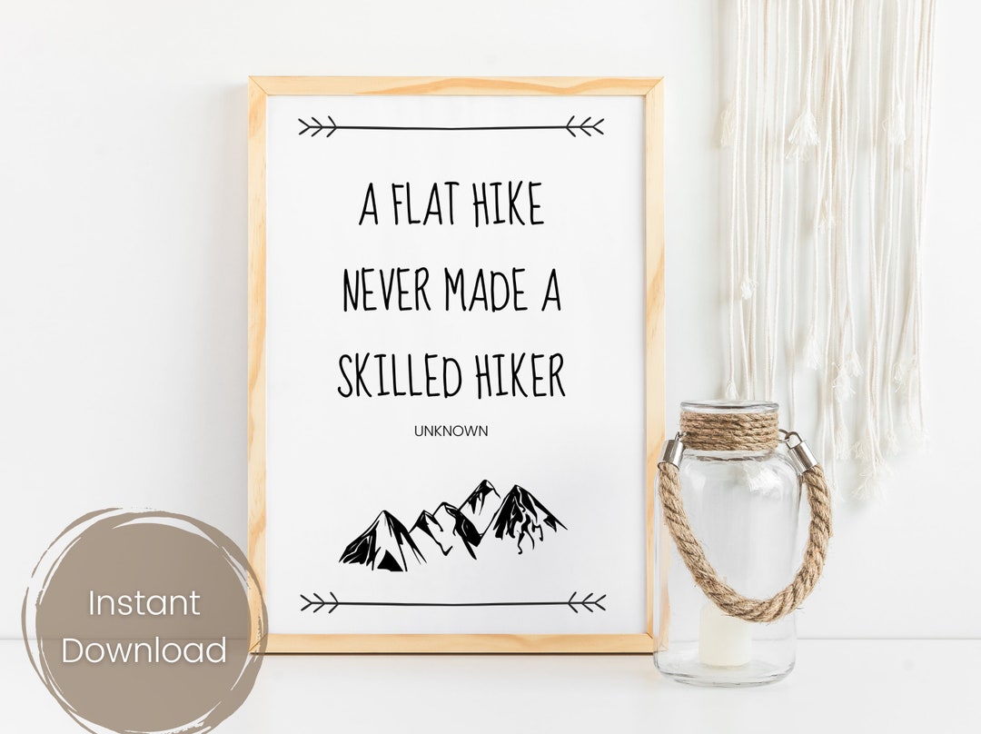 Printable Quote About Life, Hiking Quote, Travel Quote for Outdoor ...