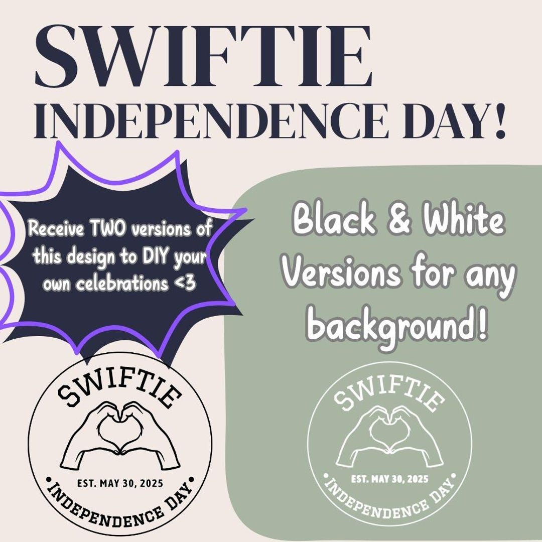 Swiftie Independence Day Logo | Digital Download Fan Art | May 30 2025 ...