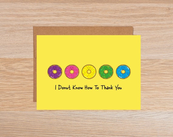 I Donut Know How to Thank You Greetings Card Doughnut - Etsy