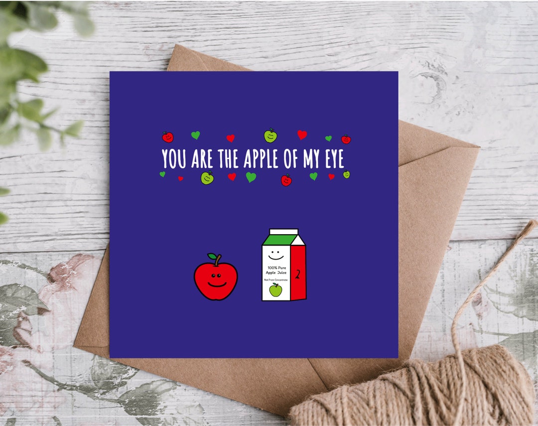 You Are the Apple of My Eye Greetings Card Love Anniversary Valentines ...