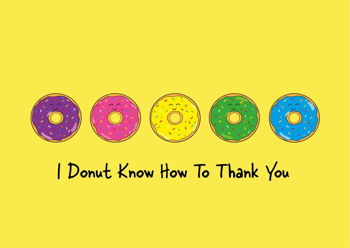 I Donut Know How to Thank You Greetings Card Doughnut - Etsy