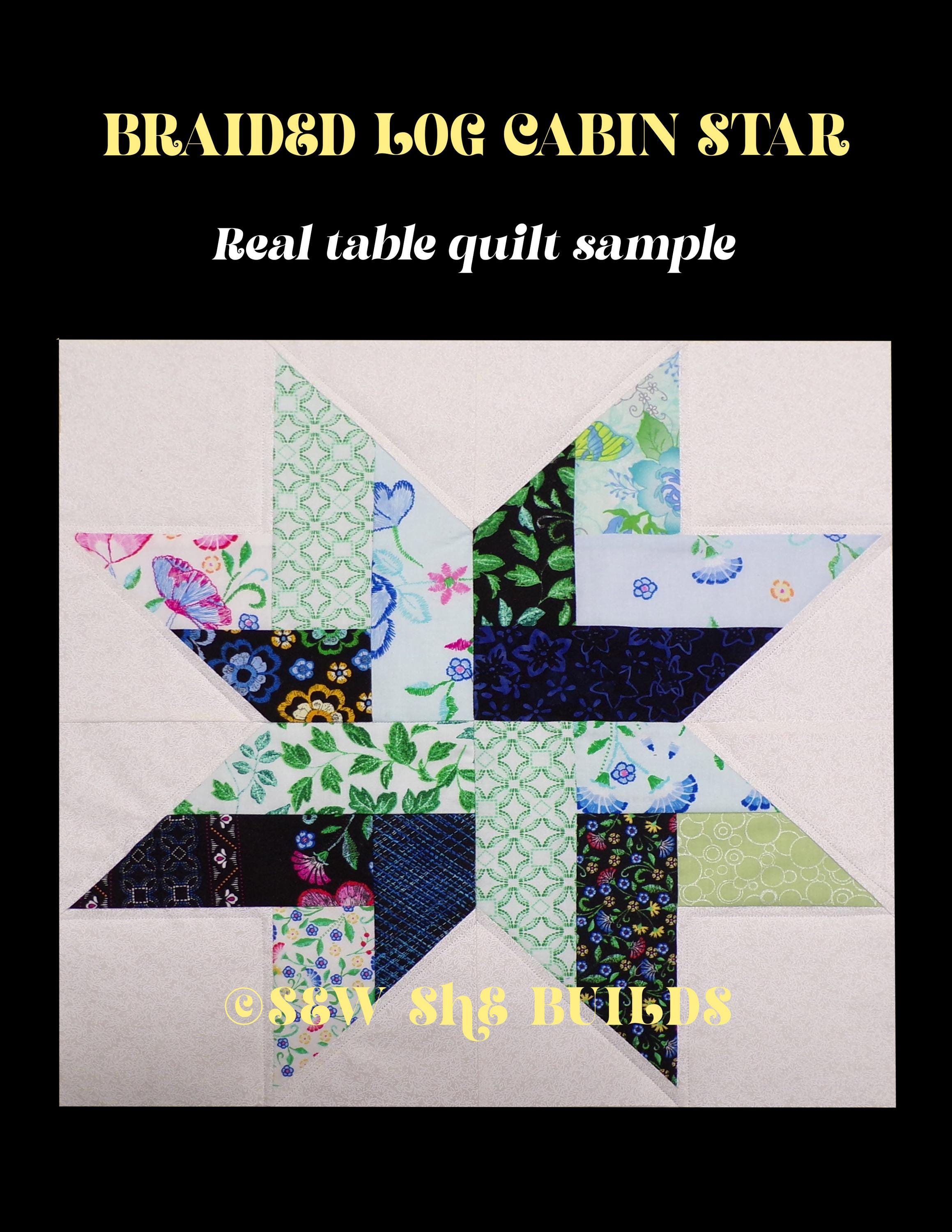 Braided Log Cabin Star Quilt Block, Log Cabin Star Block, Woven Star ...