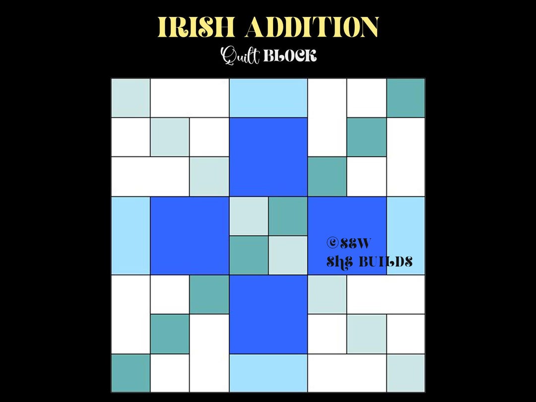 Irish Addition Quilt Block | Easy Quilt Block | Jellyroll & Charm ...