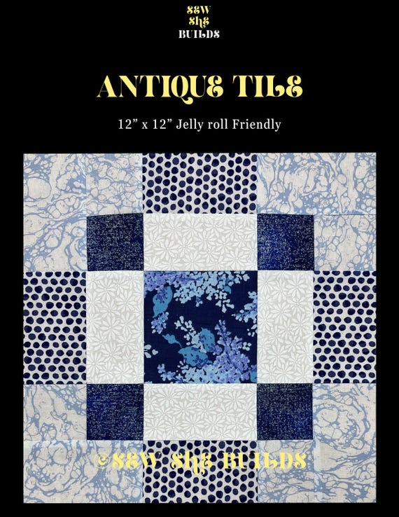 Antique Tile Quilt Block Pattern Country Quilterie Antique Tile 12
