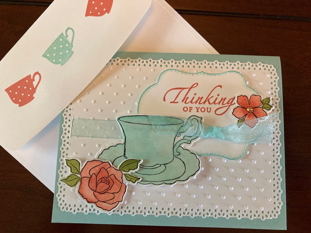 Tea Together, Thinking of You, Teacup and Roses, Stampin’ up Handmade ...
