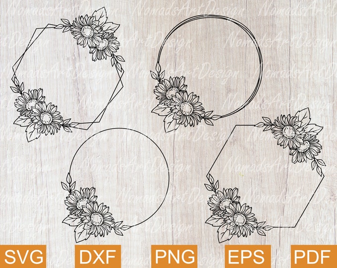 Sunflower Frame Svg, Circle Frame Svg, Hexagon Frame Svg, Floral Frame ...