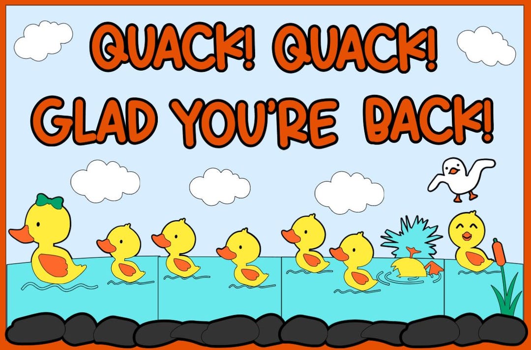 Quack! Quack! Glad You're Back! Bulletin Board Kit, School, Library ...