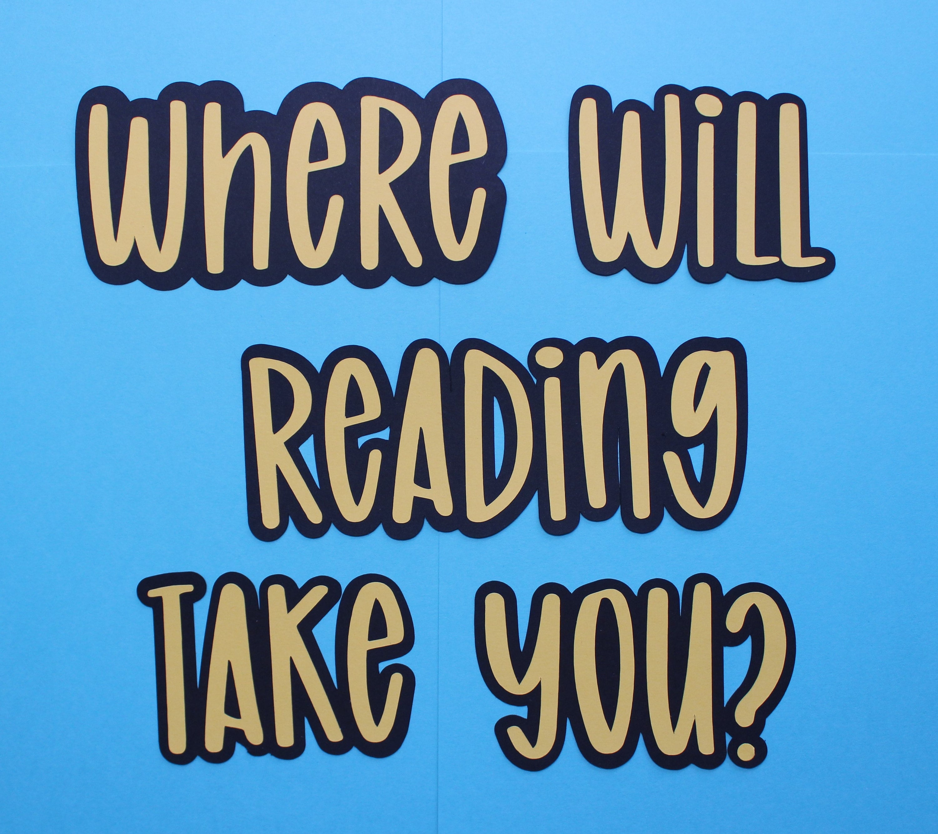 Where Will Reading Take You Bulletin Board Kit Reading - Etsy