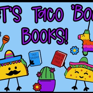 Let's Taco 'bout Books Bulletin Board Kit, Reading, School, Teacher ...