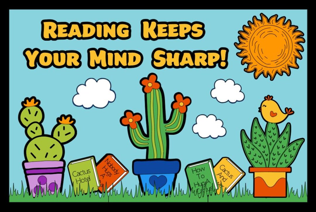 Reading Keeps Your Mind Sharp Bulletin Board Kit: Cactus Classroom ...