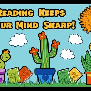 Reading Keeps Your Mind Sharp Bulletin Board Kit: Cactus Classroom ...