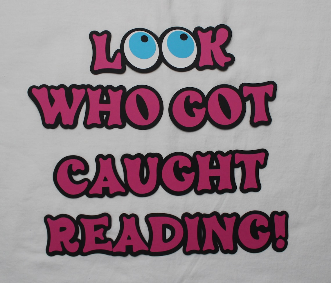 Look Who Got Caught Reading Bulletin Board Kit: Classroom Library Decor ...