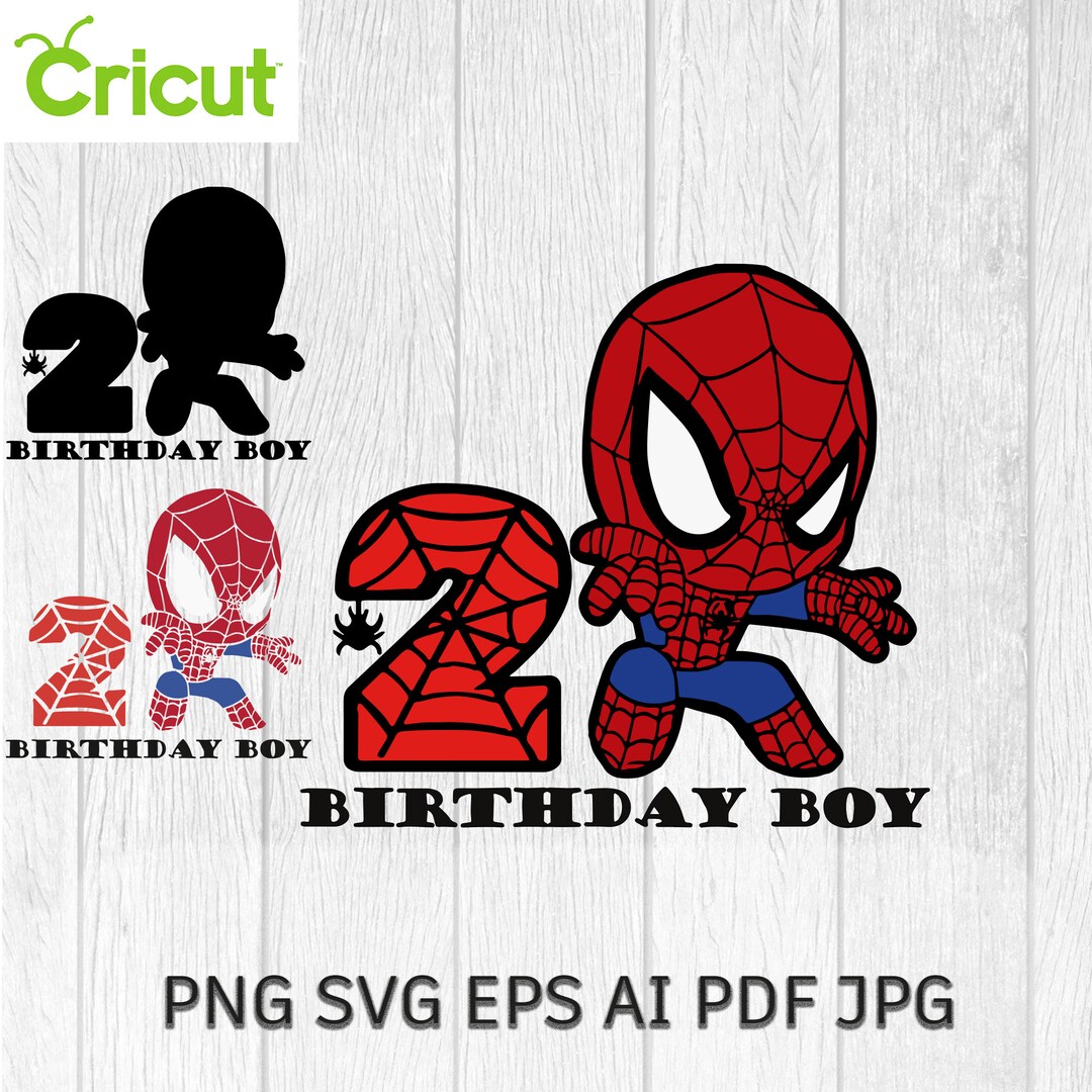 Spiderman 2rd Cricut Birthday Digital File PNG Happy Birthday Spiderman ...
