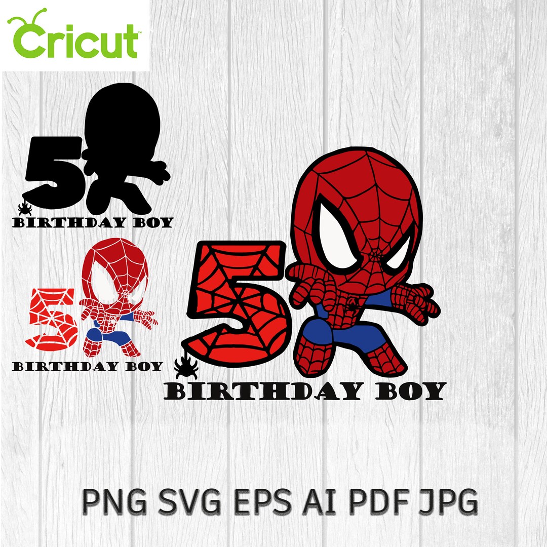 Spiderman Birthday 5cricut SVG Baby Spiderman Svg 5th Birthday Svg File ...