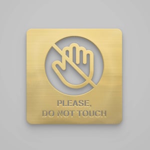 Please Don't Touch Sign, Please Don't Touch Door Sign, Please Don't ...