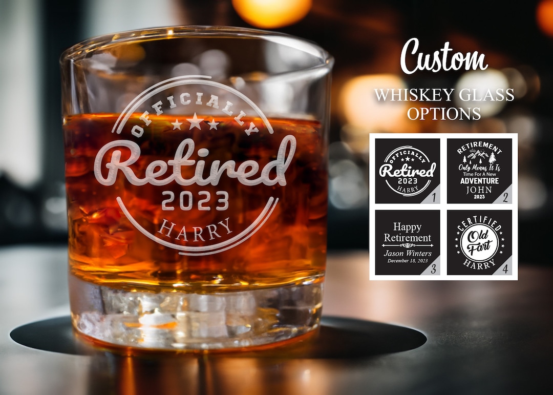 Custom Retirement Whiskey Glasses, Personalized Retirement Whiskey ...