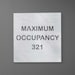 Maximum Occupancy Sign, Max Occupancy Sign, Sign for Maximum Occupancy ...