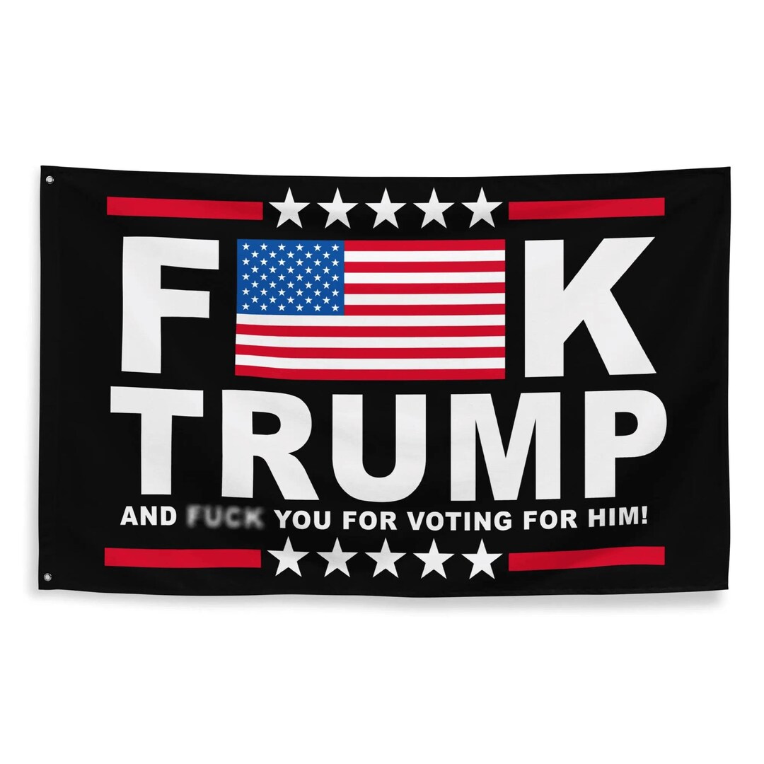 F*ck Donald Trump Election Flag 3x5 | Vote Kamala November Election ...