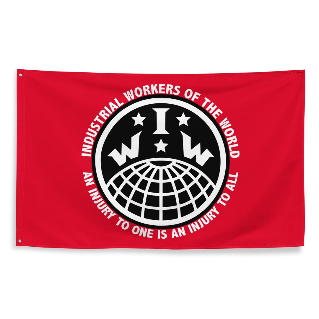 IWW Industrial Workers of the World Flag 3x5 | Labour Union Socialist ...