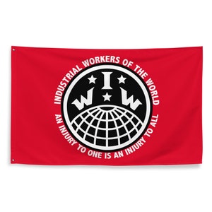 IWW Industrial Workers of the World Flag 3x5 | Labour Union Socialist ...