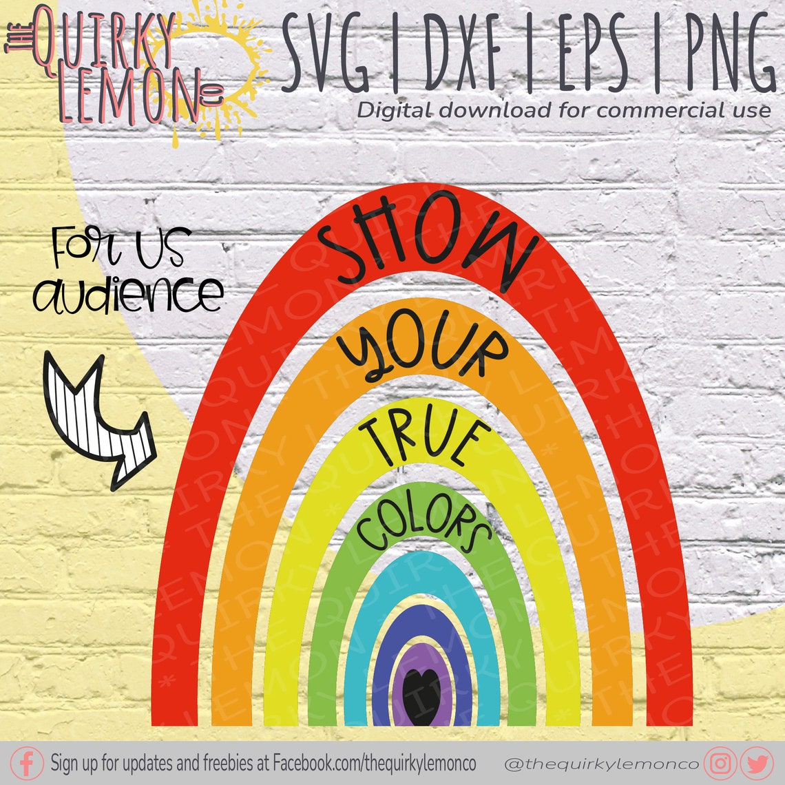Show Your True Colours SVG| Show Your True Colors SVG | SVG Quote ...