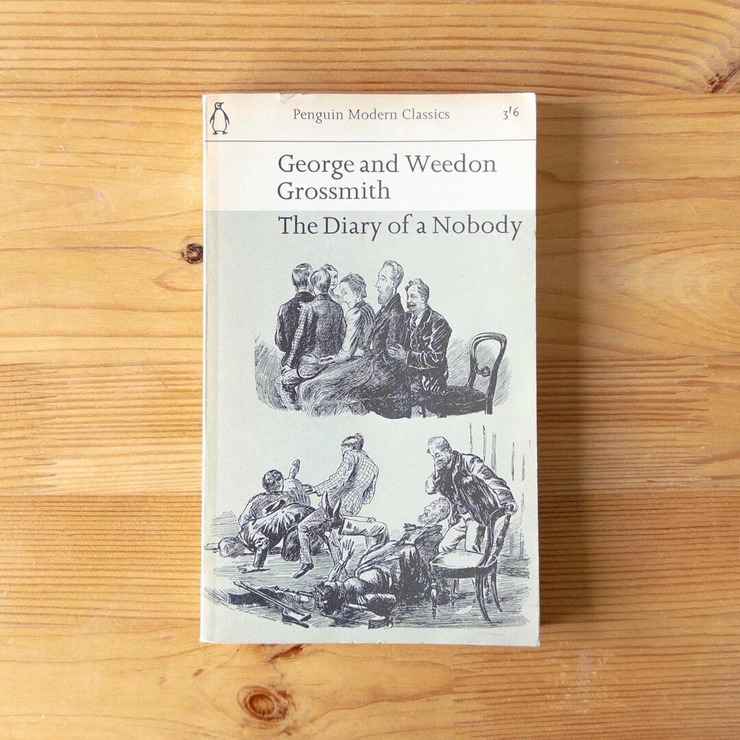 The Diary of a Nobody - George and Weedon Grossmith - Penguin Modern ...