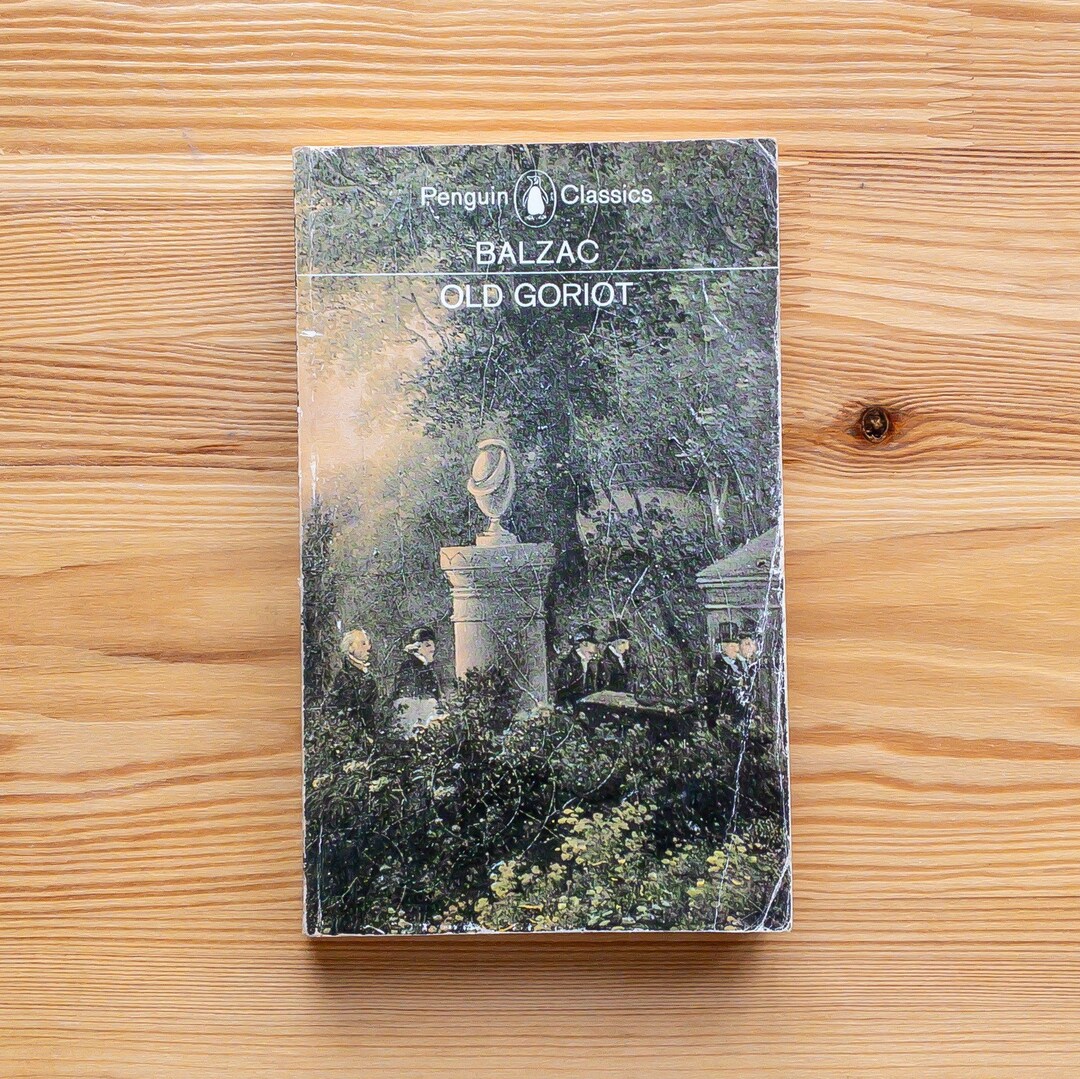 Old Goriot - Honoré De Balzac - Penguin Classics Paperback Books - Etsy