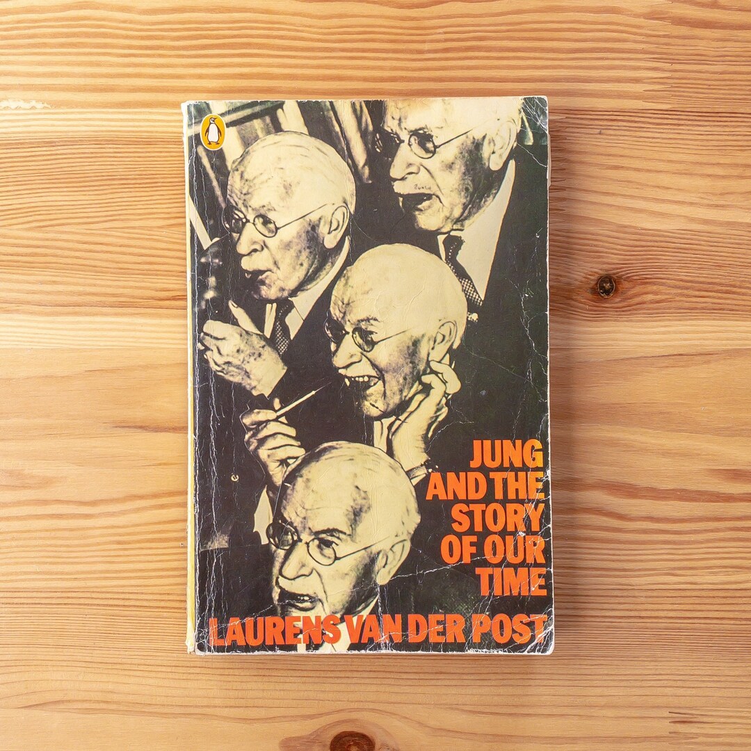 Jung and the Story of Our Time - Laurens Van Der Post - Penguin Books ...