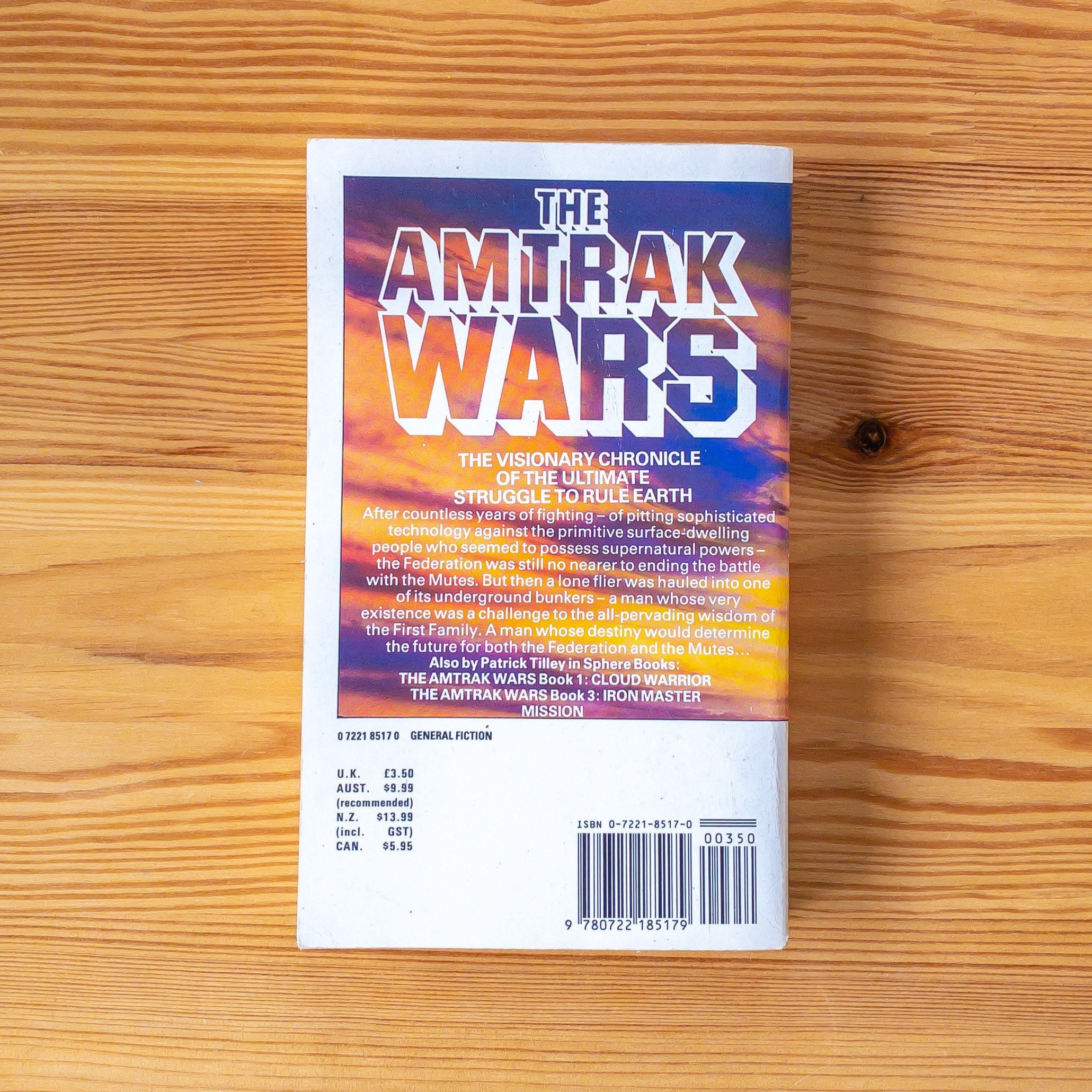 The Amtrak Wars - Book 2 First Family - Patrick Tilley - Sphere Science ...