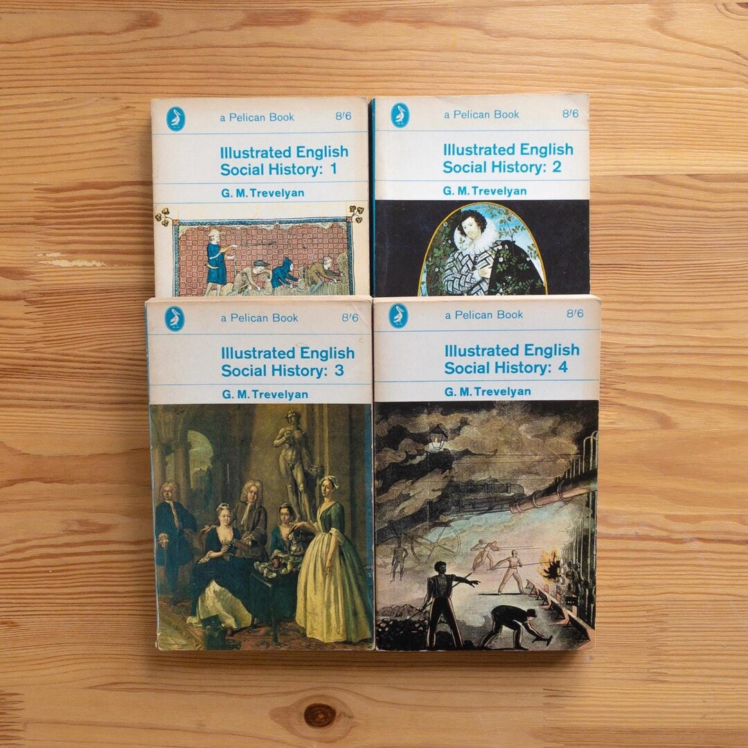 Illustrated English Social History - G.M. Trevelyan - Pelican Book ...