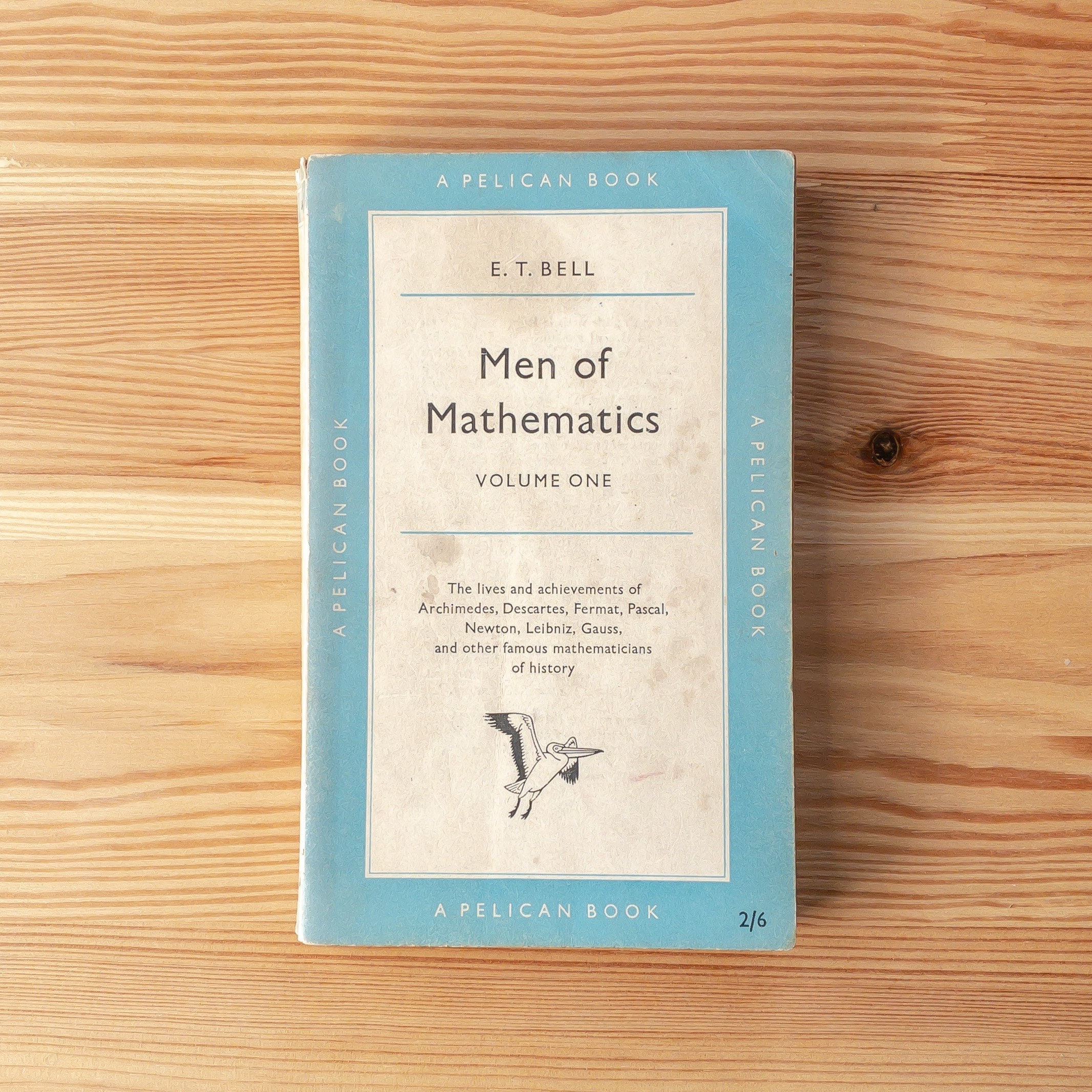Men of Mathematics, Volume 1 E.T. Bell Pelican Book A276 Paperback - Etsy