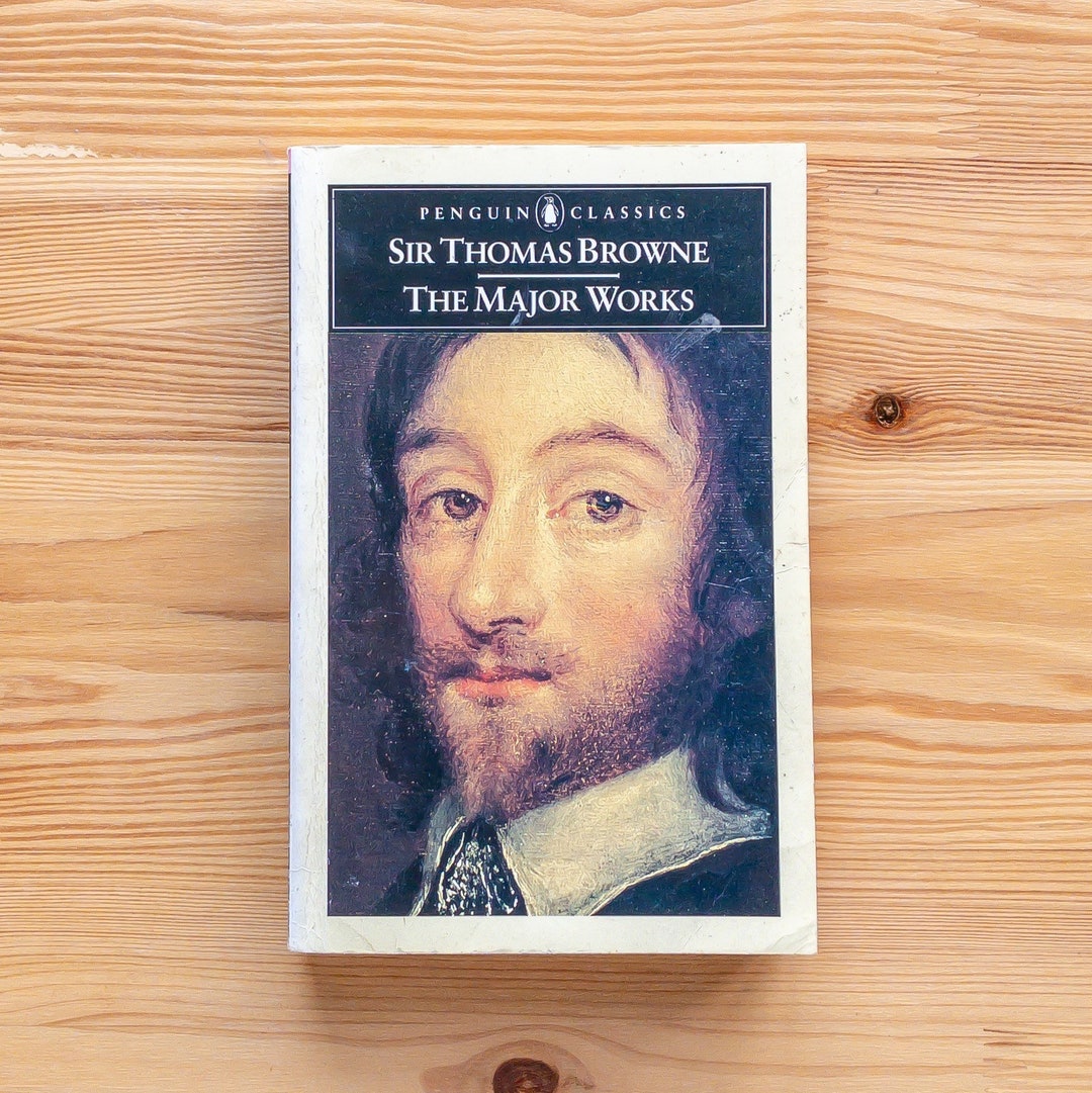The Major Works - Sir Thomas Browne - Penguin Classics Paperback Books ...