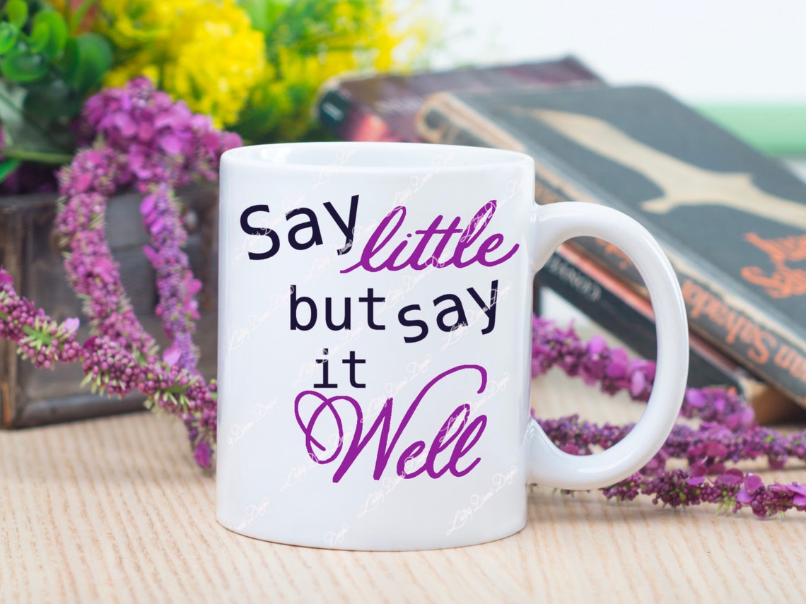 Say Little but Say It Well Purple Daylily Flower Mug, Beautiful Floral ...