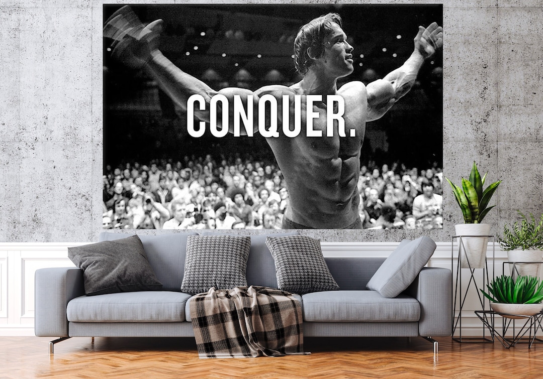 Arnold Schwarzenegger Conquer Poster, Schwarzenegger Motivational ...